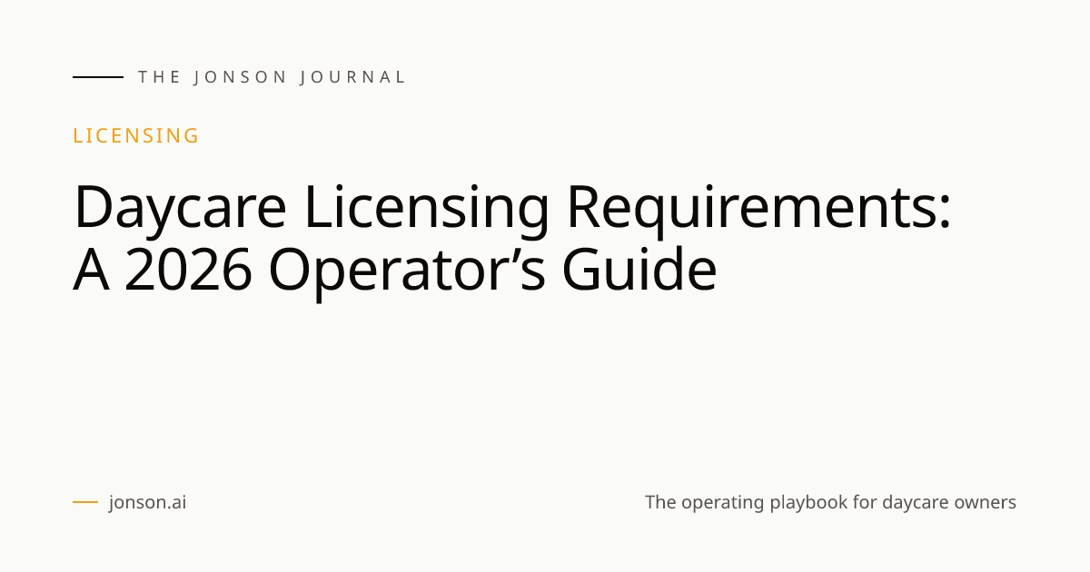 Daycare Licensing Requirements 2026: All 50 States Guide